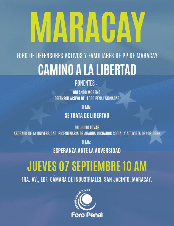 Foro 'Camino a la Libertad' en Maracay | Derechos Humanos · Foro Penal