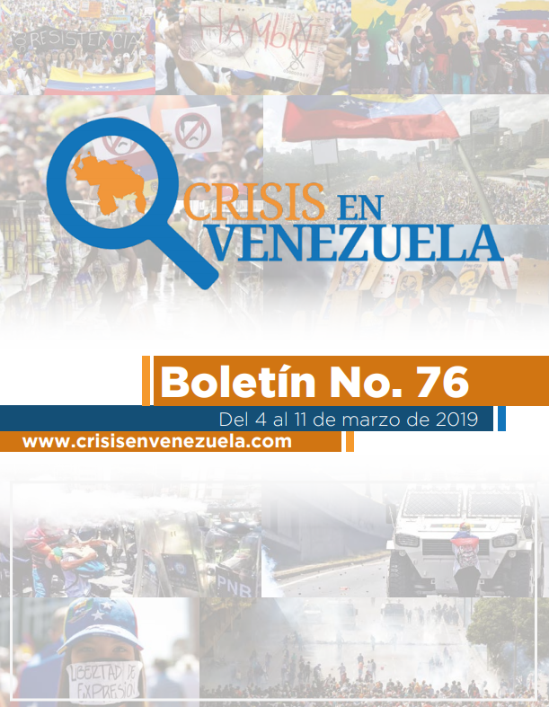 Crisis en Venezuela: Boletín No.76 (4-11 marzo 2019) · Foro Penal
