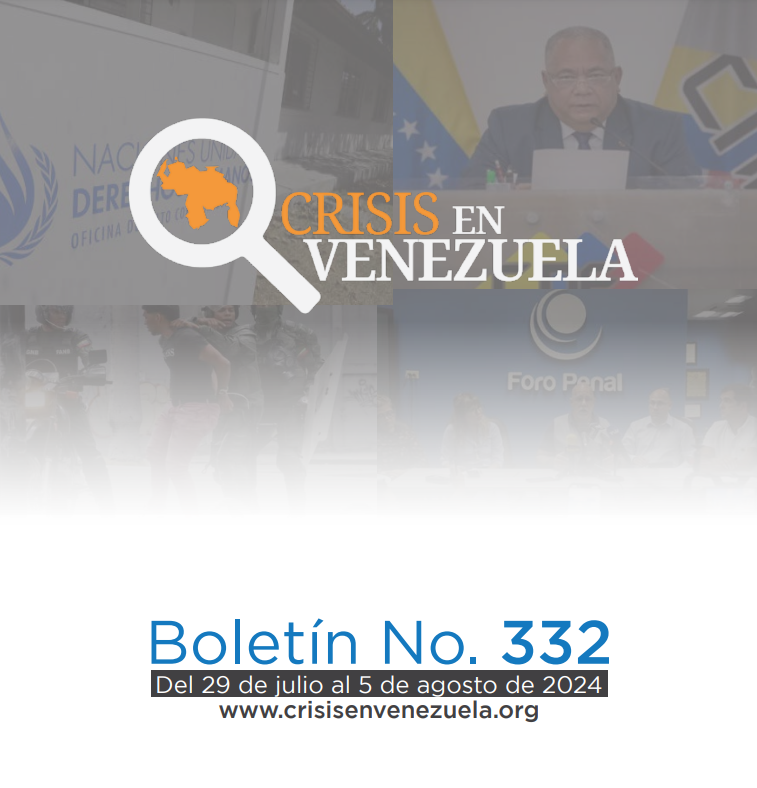 Crisis en Venezuela: Boletín No. 332 (Julio-Agosto 2024) · Foro Penal