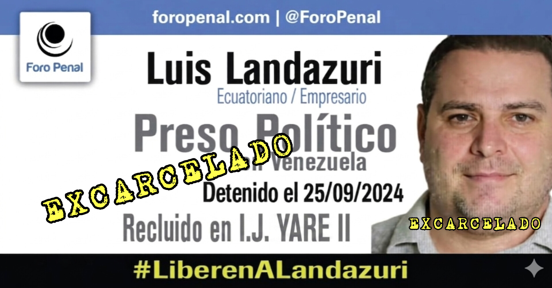 Excarcelación de Luis Landazuri, preso político ecuatoriano · Foro Penal